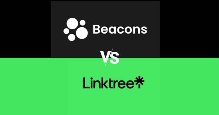 Beacons vs Linktree 2025: Which Link in Bio Tool is Better? Beacons vs Linktree 2025: Which Link in Bio Tool is Better?