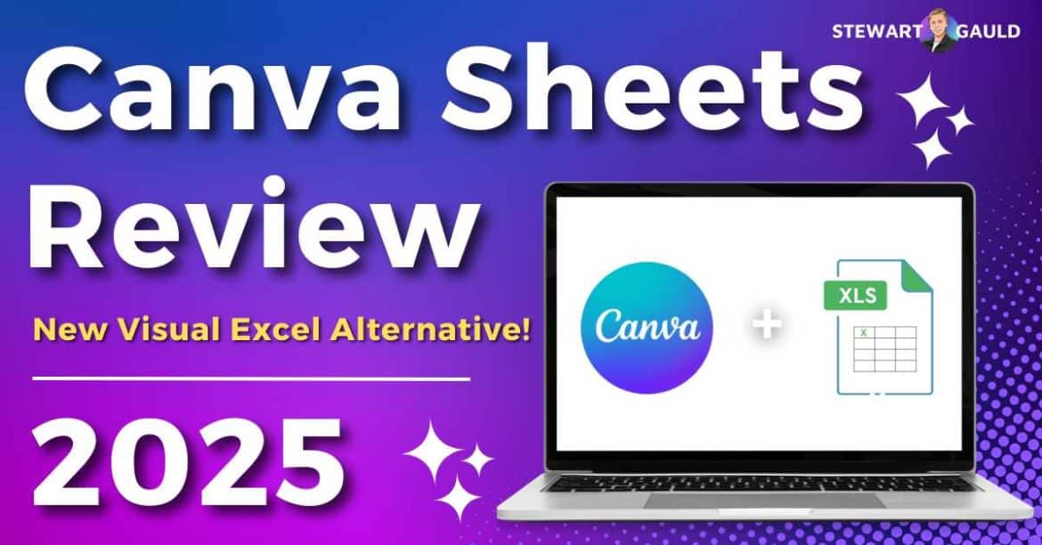 Canva Sheets Review 2025 | New Visual Excel Alternative